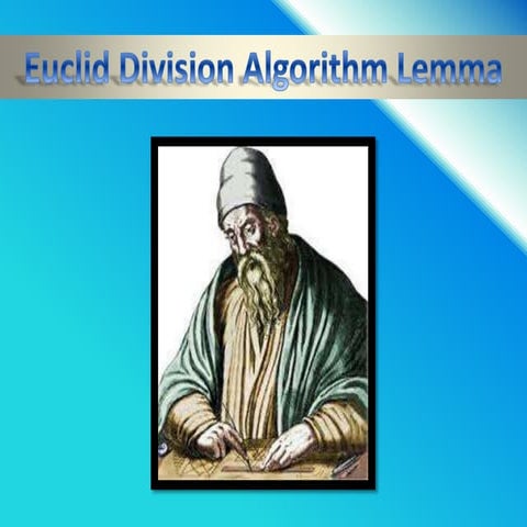 Euclid Division Lemma | PPTX