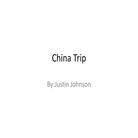 China trip | PPT
