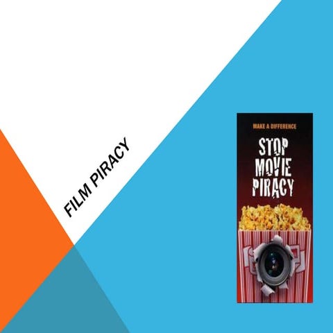 Film Piracy | PPTX