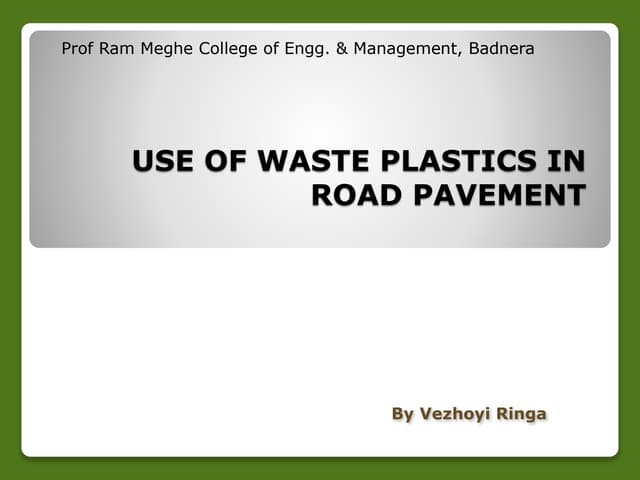 plastic in road construction | PPTX