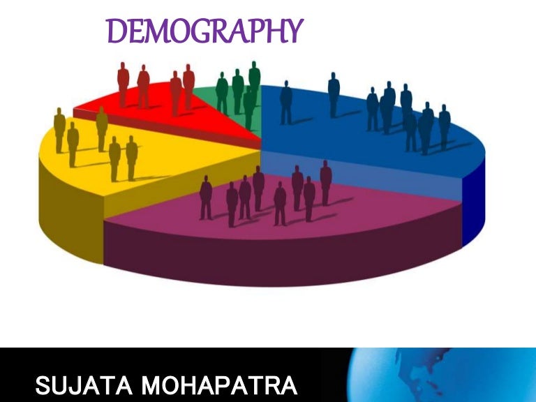 DEMOGRAPHY demography