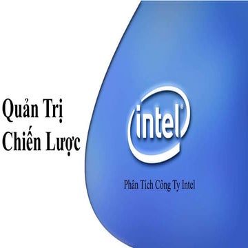 Quản trị chiến lược-Tập đoàn Intel | PPTX
