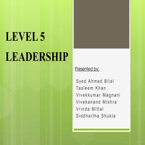 level 5 leader | PPT | Free Download