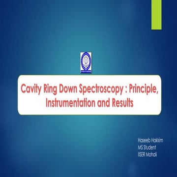 Cavity Ring Down Spectroscopy - CRDS: Principle, Instrumentation and ...
