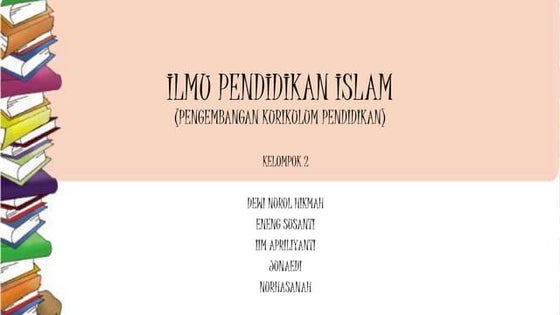 ppt filsafat pendidikan Islam, hakikat kurikulum pendidikan Islam.pptx