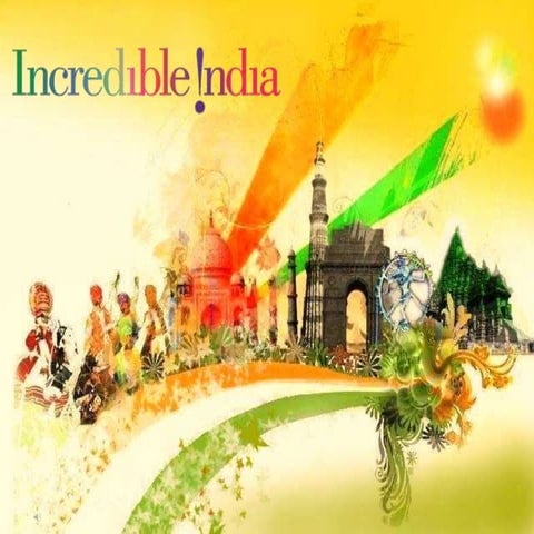 INCREDIBLE INDIA | PPTX