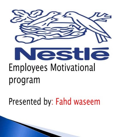Nestle Motivational program for employes | PPTX