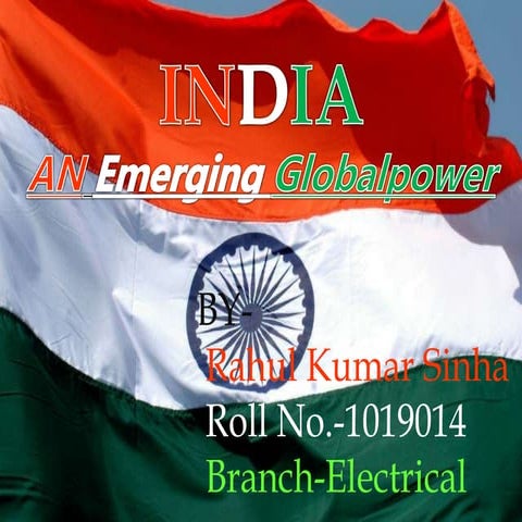 India-An Emerging Globalpower | PPTX