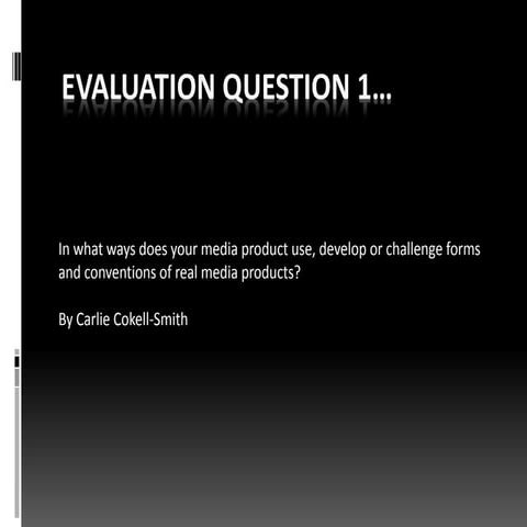 Evaluation: Question 1... | PPT