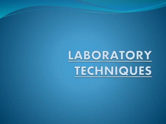 Basic laboratory techniques | PPT