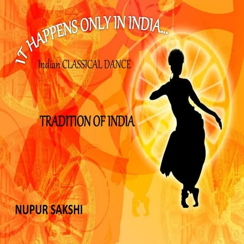 classical dance itinenary | PPTX | Hinduism | Religion & Spirituality