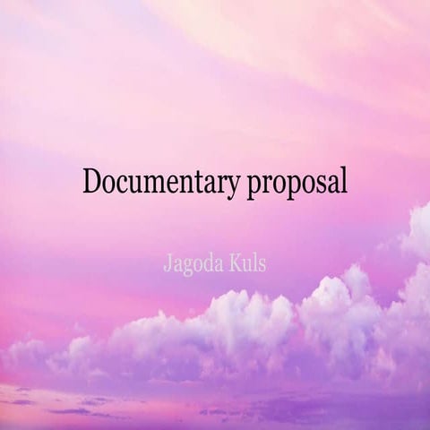 Formal proposal for documentary | PPTX
