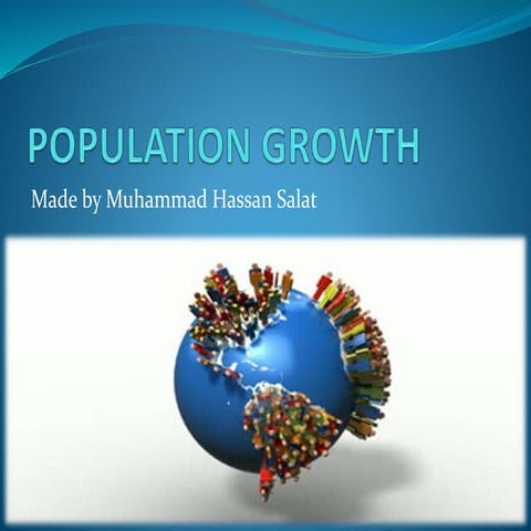 population growth. assignment of presentation | PPTX
