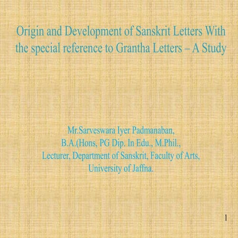 Origin and Development of Sanskrit Letters With the special reference ...