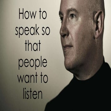 How to speak so that people want to listen - Julian Treasure | PPTX ...