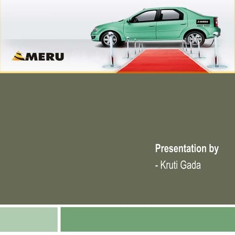 Meru Cabs | PPTX