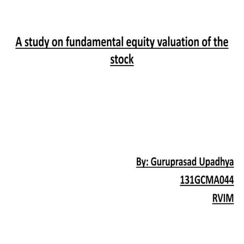 fundamental equity valuation of stocks | PPTX