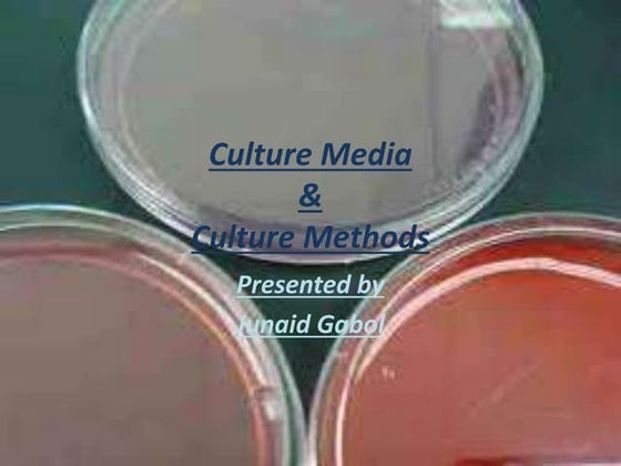 Microbiology (laboratory media and culture) | PDF