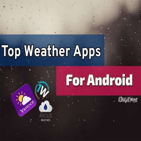 Top Weather Apps For Android Smartphone and Tablets | PPT