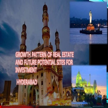 GROWTH PATTERN OF REAL ESTATE AND FUTURE POTENTIAL SITES FOR INVESTMENT ...