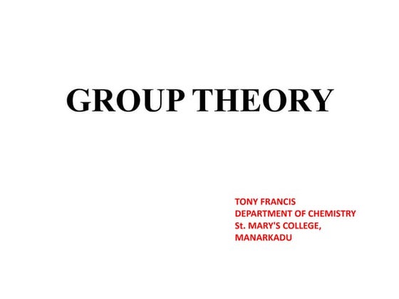 Chemistry-Fundamentals of group theory | PPT