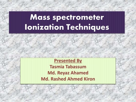 MASS SPECTROSCOPY & ITS INSTRUMENTATION | PPT