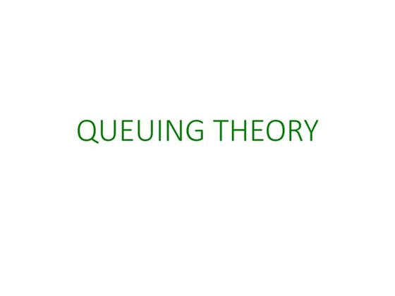 Operational research queuing theory | PPT