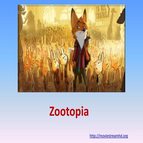 Zootopia - Watch Animation Movie | PPTX