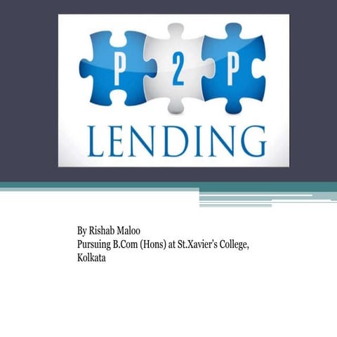 Peer to Peer lending | PPTX