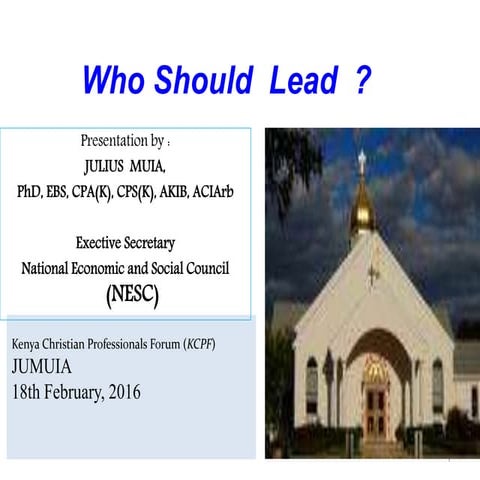 Who should Lead? Dr. Muia presentation at February plenary | PPT