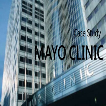 Case Study on Mayo Clinic | PPTX