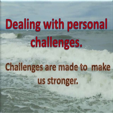 Dealing with Personal Challenges--A G10 Photo Essay (Group 3) | PPSX