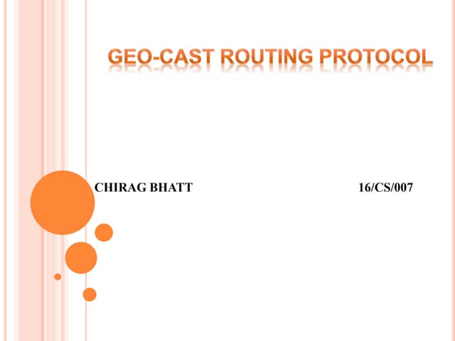 Geo Cast Routing Protocol Pptx Computer Networking Computing