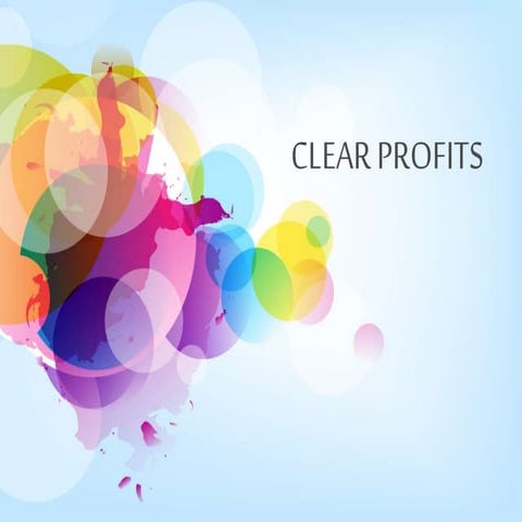 CLEAR PROFITS | PPTX