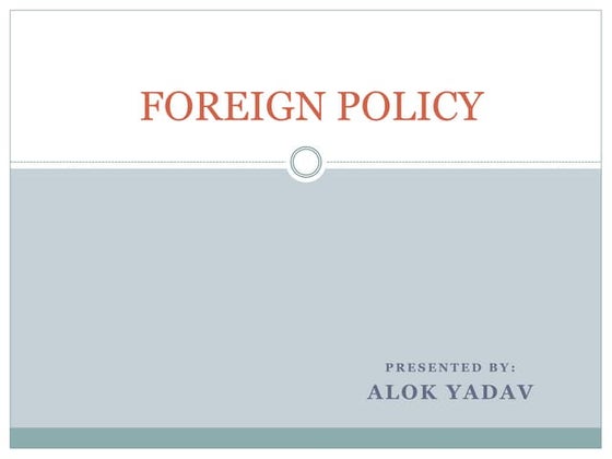 7 foreign policy process (1) | PPT