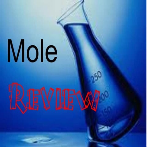 Mole Review | PPT