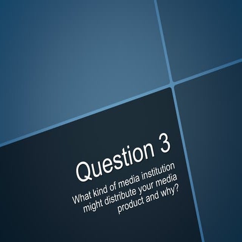 question 3 | PPT