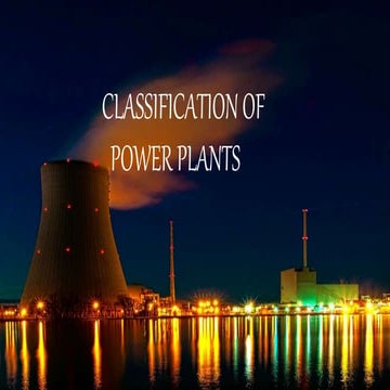 Classification Of Power Plant | PPTX