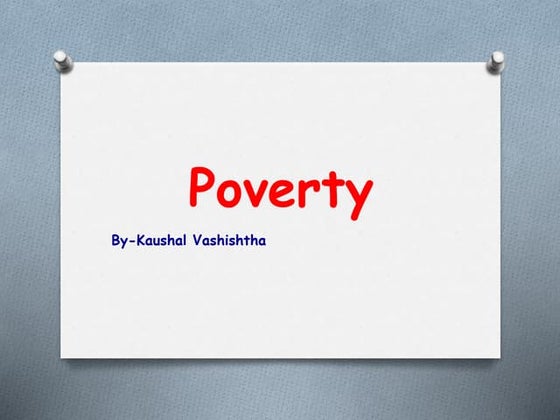Poverty slideshow | PPTX