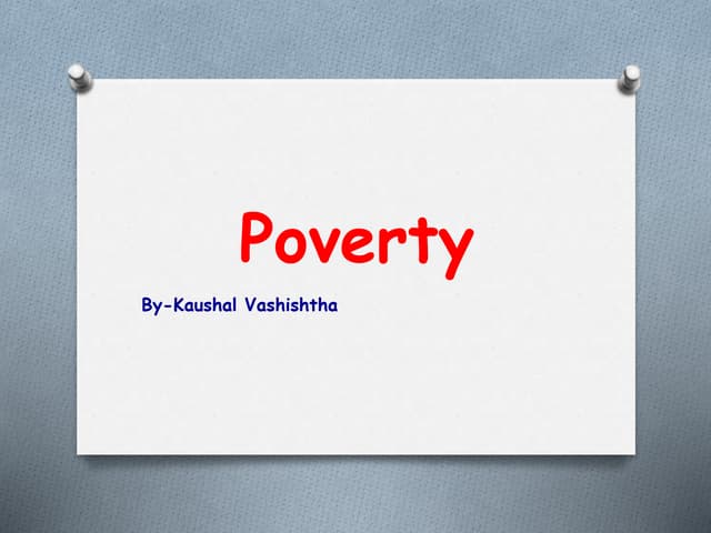 Poverty slideshow | PPTX