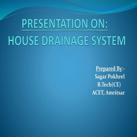 House Drainage System | PPTX