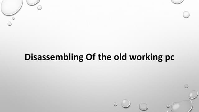 Disassembling a PC | PPTX