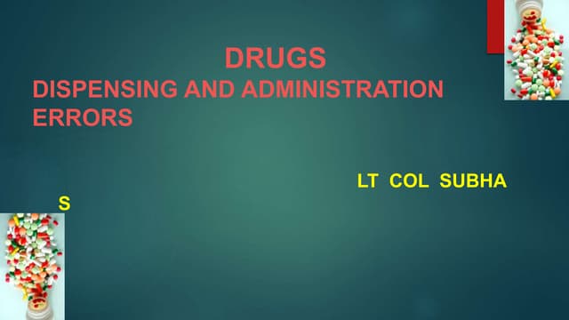 Medication errors ppt | PPTX | First Aid | Injuries