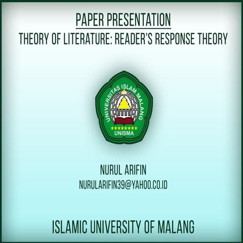 Theory of Literature: Reader Respons Theory | PPT