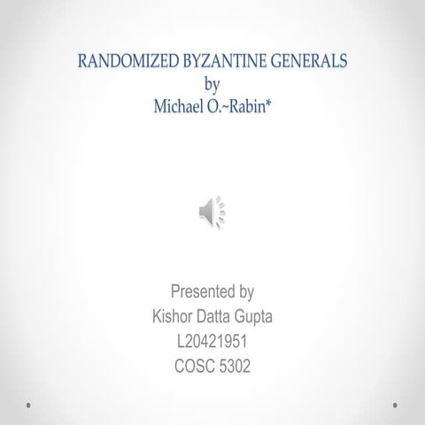 Randomized Byzantine Problem By Rabin Ppt