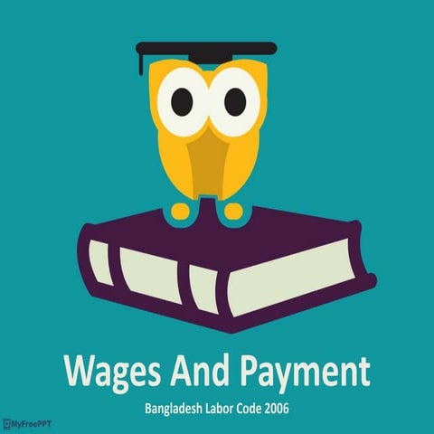 Wages and Payments | PPTX