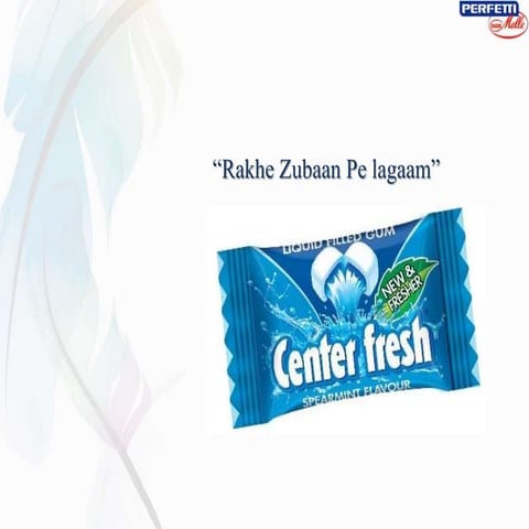 Perfetti van melle | PPTX