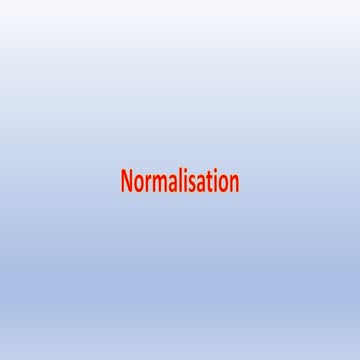 Normalisation | PPTX | Databases | Computer Software and Applications