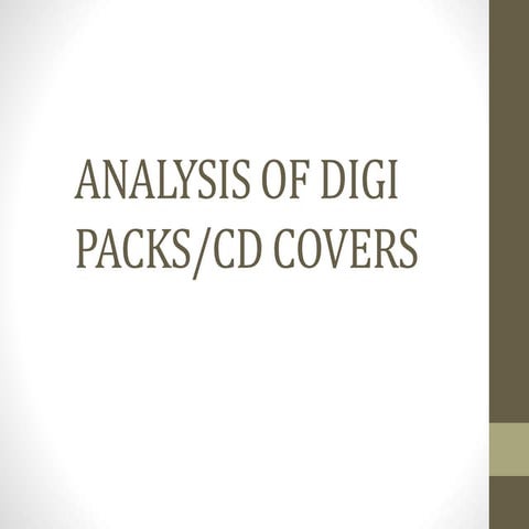 digi packs analysis | PPT