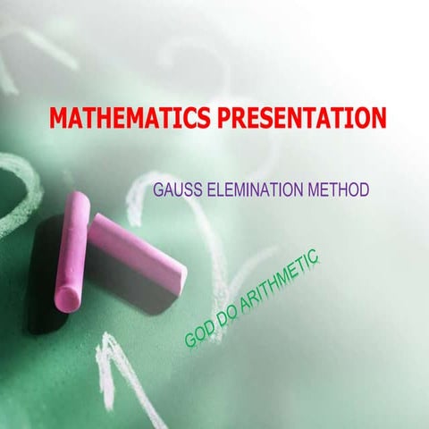 Implementation of Gauss Elimination Method in c++ | PPTX